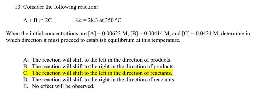 Solved . Consider the following reaction: A + B ⇌ 2C Kc = | Chegg.com