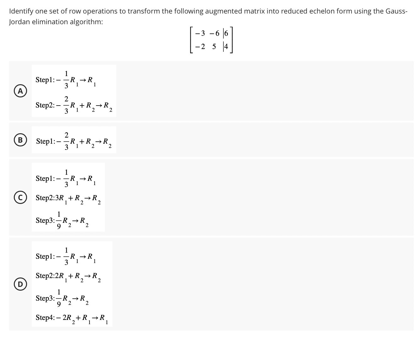 Identify one set of row operations to transform the | Chegg.com