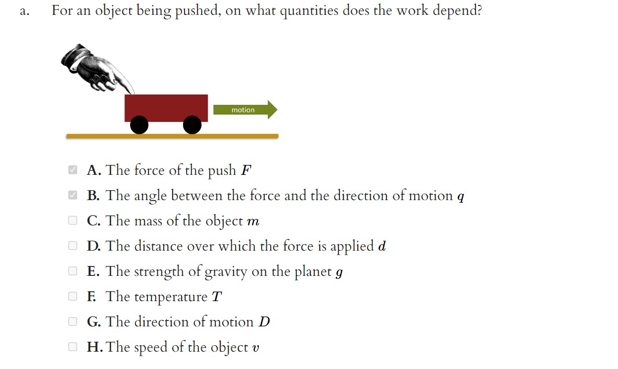 Solved For an object being pushed, on what quantities does | Chegg.com