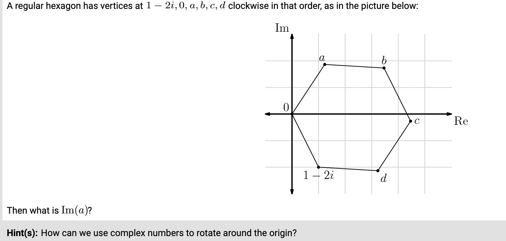 Solved Hint(s): How can we use complex numbers to rotate | Chegg.com