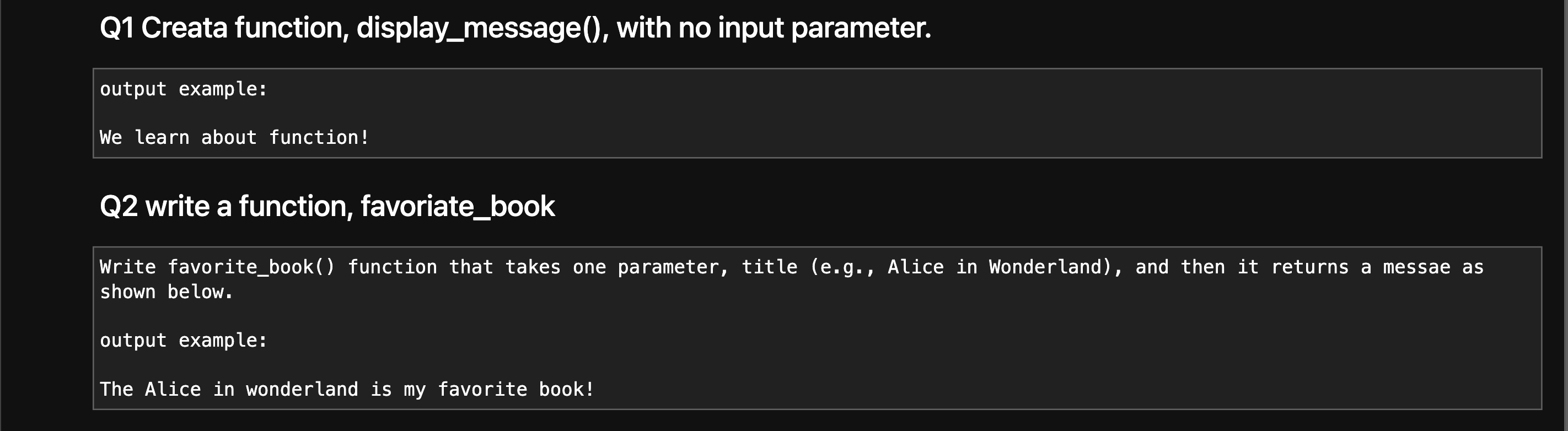 Solved Q1 Creata function, display_message(), with no input | Chegg.com