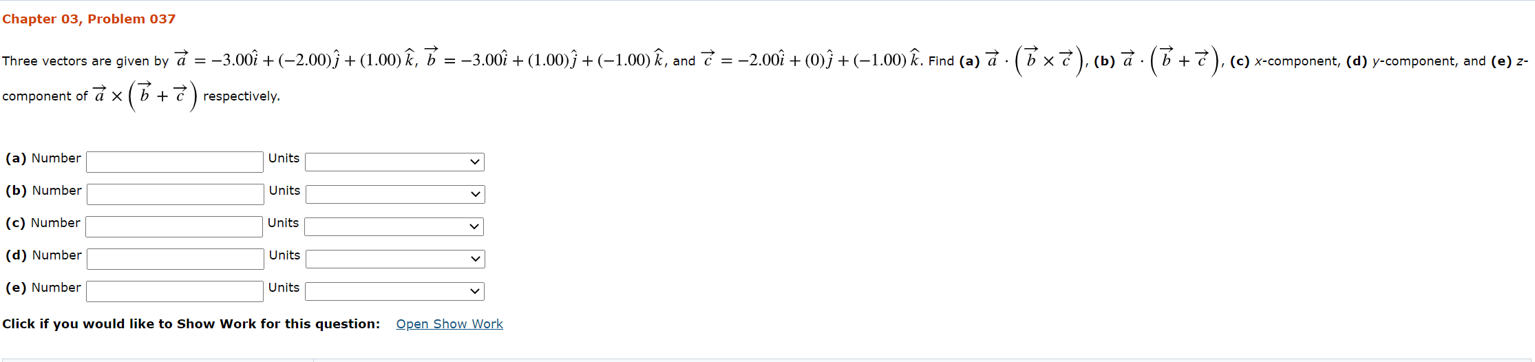 Solved Chapter 03, Problem 037 + + Three vectors are given | Chegg.com