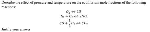 Solved Describe the effect of pressure and temperature on | Chegg.com