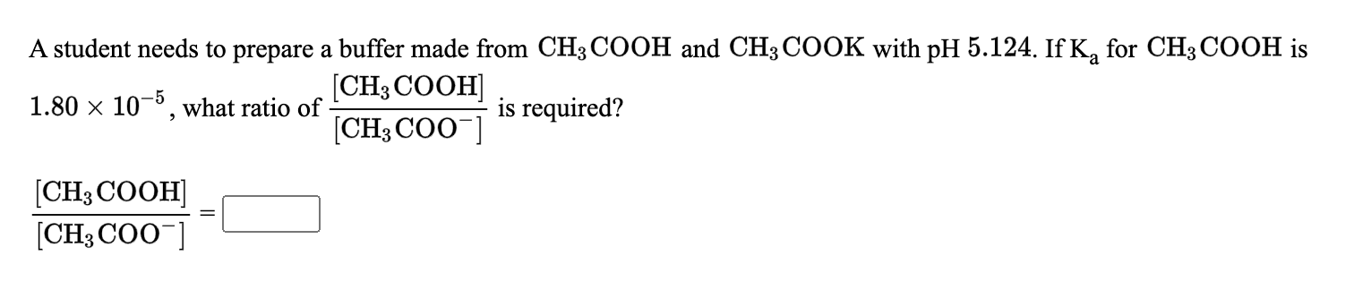 Solved A student needs to prepare a buffer made from CH3COOH | Chegg.com