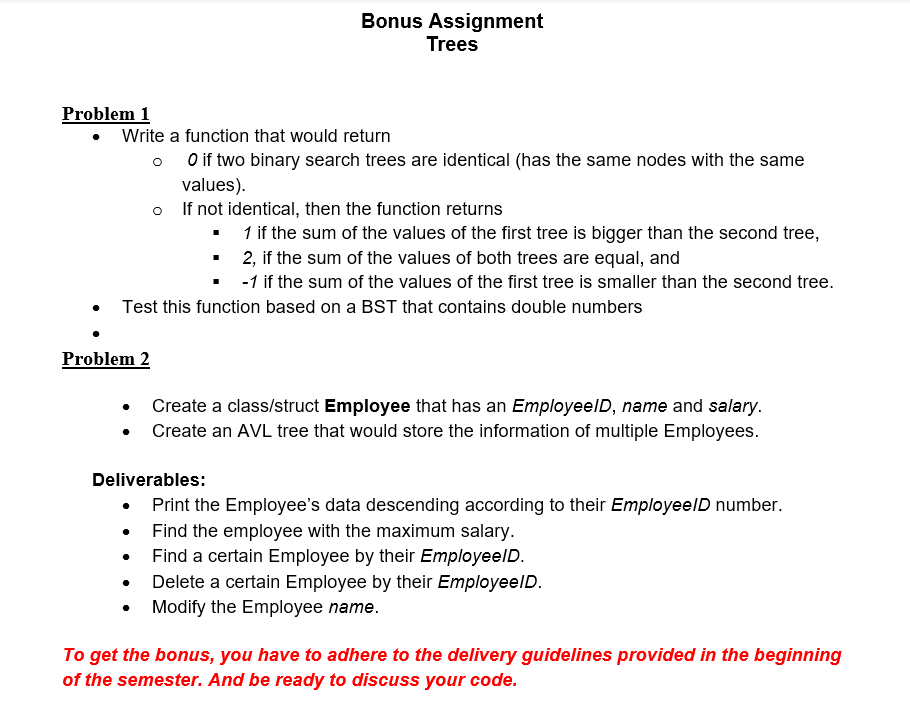 Solved Bonus Assignment Trees Problem 1 • Write a function | Chegg.com