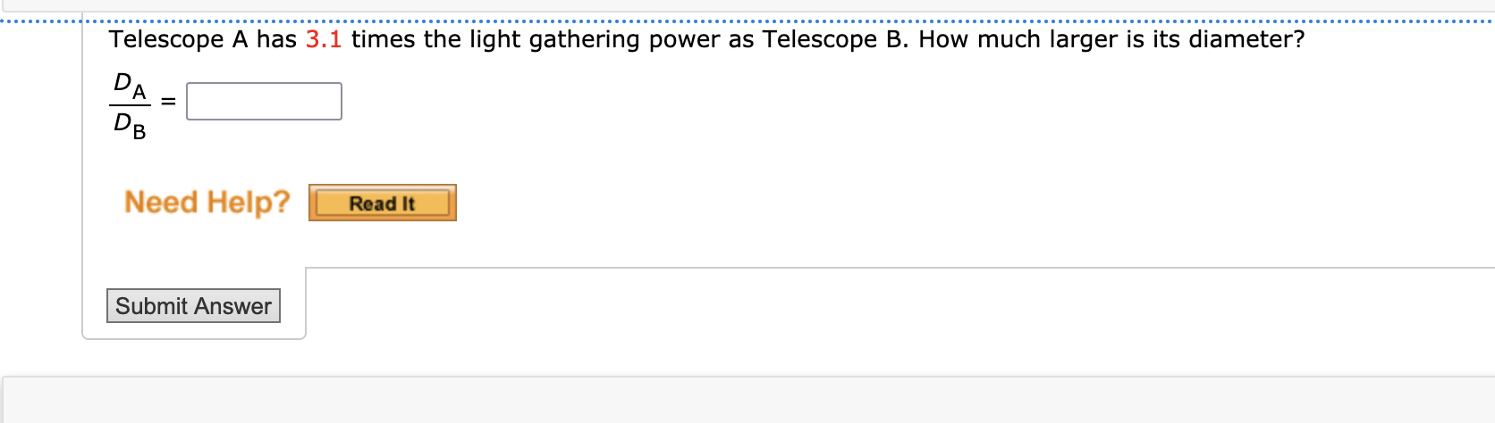 Solved Telescope A has 3.1 times the light gathering power | Chegg.com
