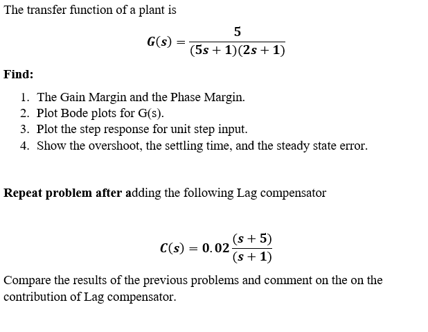 Solved The transfer function of a plant is | Chegg.com