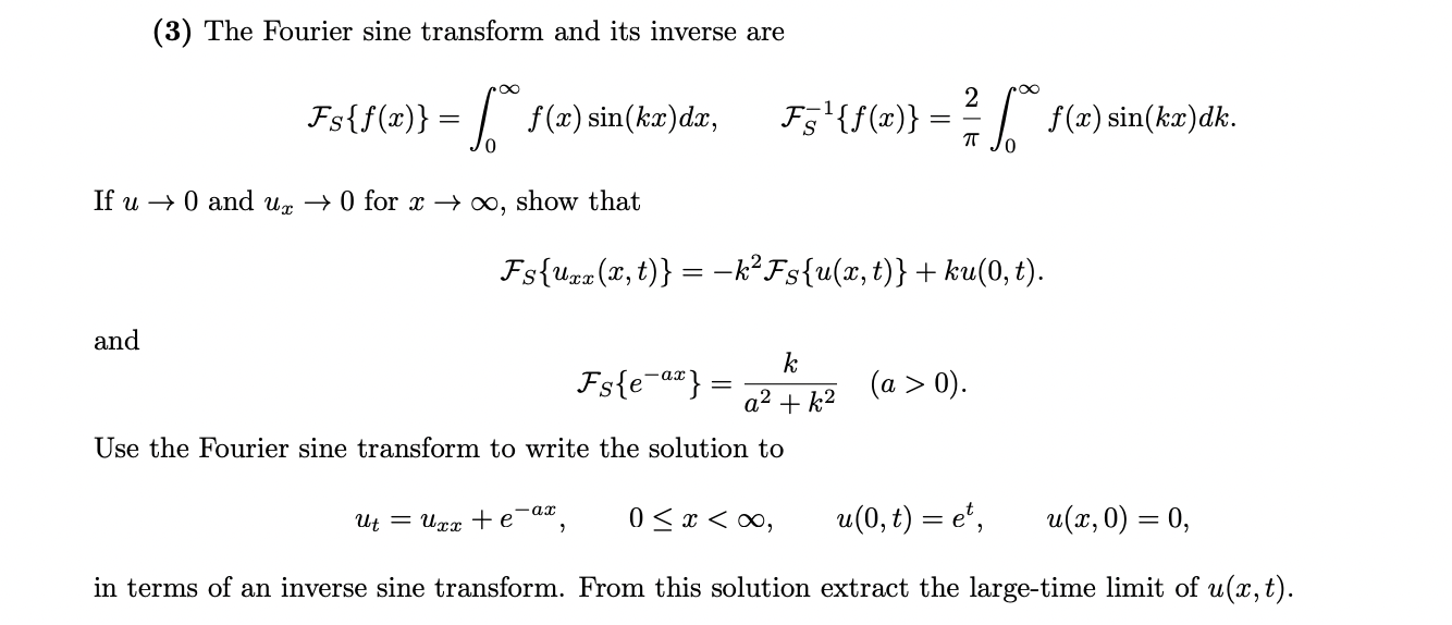 Solved (3) The Fourier sine transform and its inverse are | Chegg.com