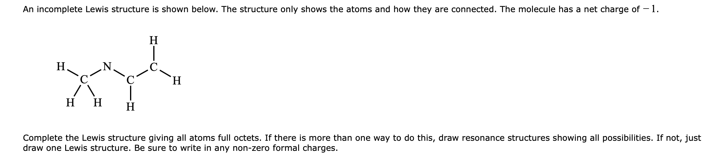 Solved An incomplete Lewis structure is shown below. The | Chegg.com