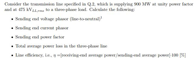 Solved Consider the transmission line specified in Q.2, | Chegg.com