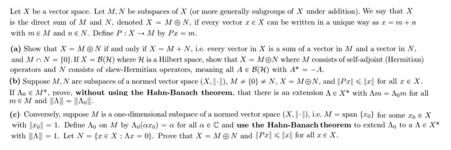 Let x be ﻿a vector space. Let M,N be ﻿subspaces of xx | Chegg.com