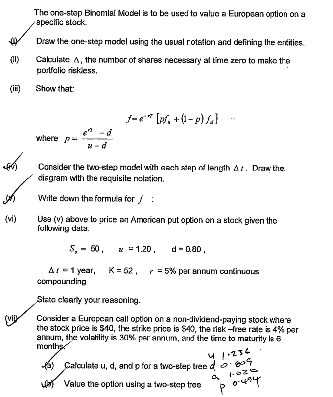 Solved The one-step Binomial Model is to be used to value a | Chegg.com