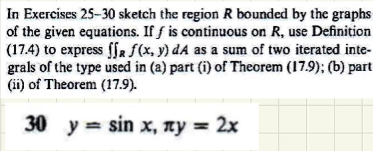In Exercises 25−30 sketch the region R bounded by the | Chegg.com