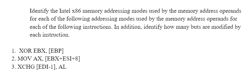 Solved Identify the Intel x86 memory addressing modes used | Chegg.com