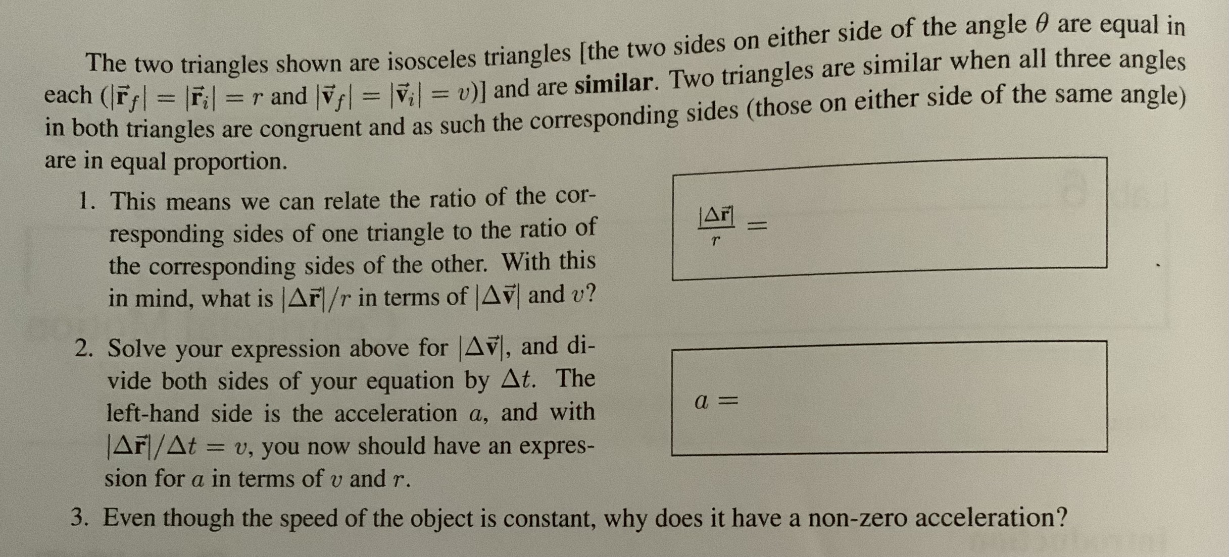 Solved Uniform Circular Motion In UCM, the velocity vectors | Chegg.com