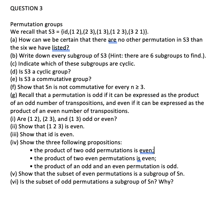 Solved QUESTION 3 Permutation groups We recall that S3 = | Chegg.com