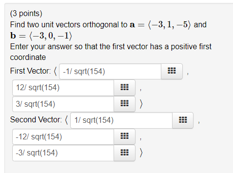 Solved (3 ﻿points)Find two unit vectors orthogonal to | Chegg.com