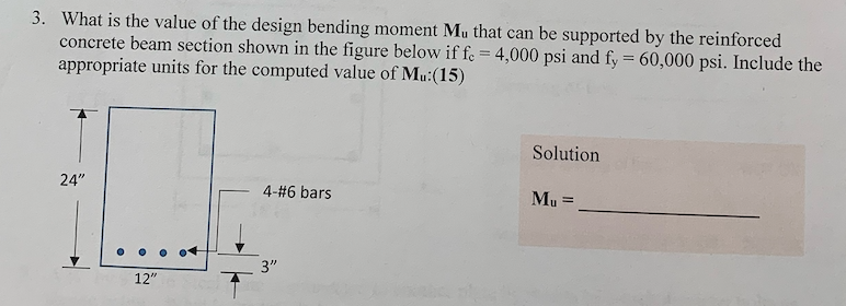Solved What is the value of the design bending moment Mu | Chegg.com