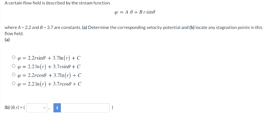 Solved A certain flow field is described by the stream | Chegg.com