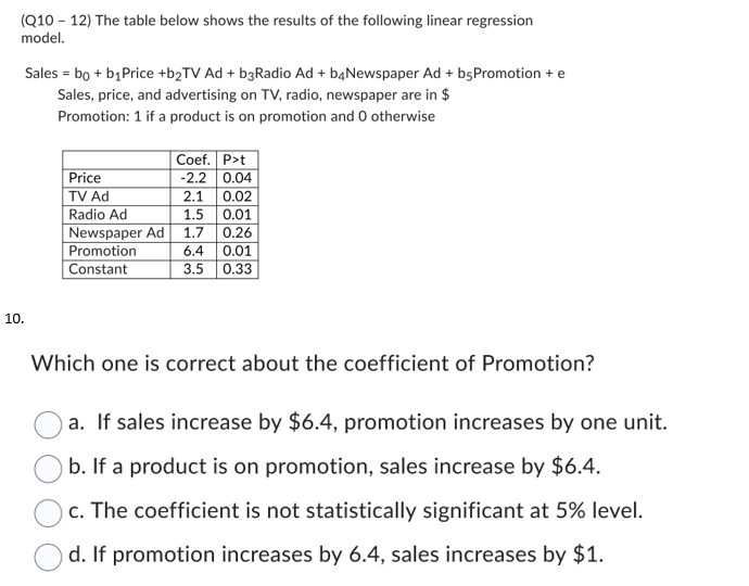 Solved (Q10 - 12) The table below shows the results of the | Chegg.com