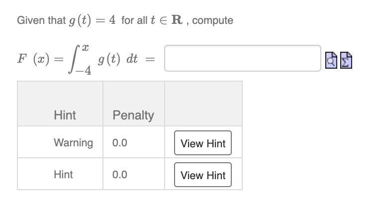Solved Given that g(t) = 4 for all t E R , compute F (x) = | Chegg.com