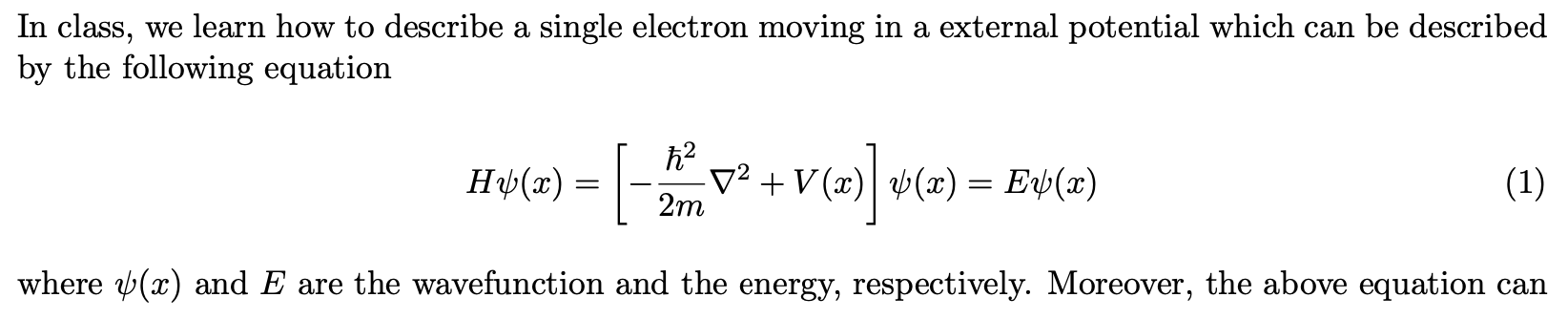 Solved In class, we learn how to describe a single electron | Chegg.com