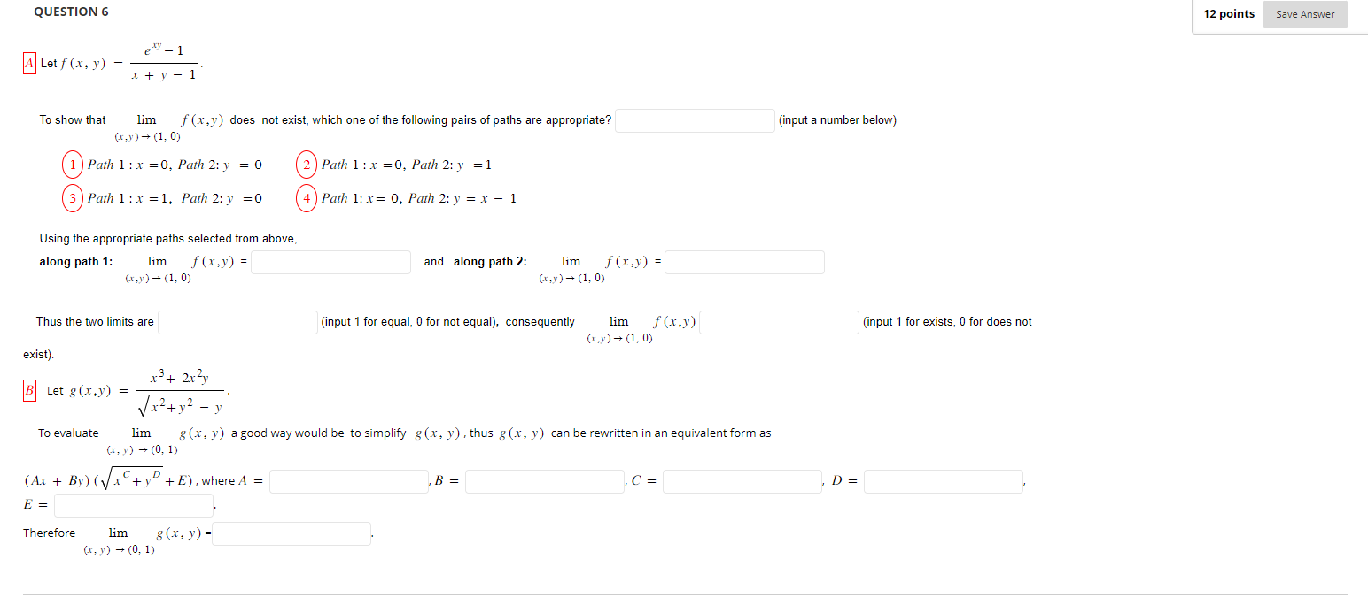 Solved QUESTION 6 A Let f(x,y)=x+y−1exy−1. To show that | Chegg.com