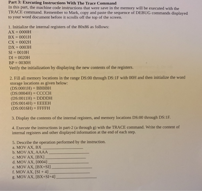 Solved Part 3: Executing Instructions With The Trace Command | Chegg.com