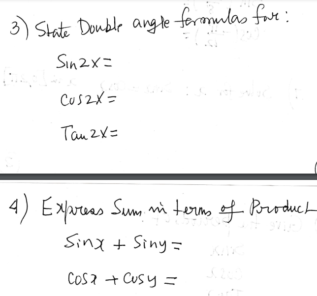 Solved 3) State Double angle formulas for: Sin2x= Coszx= Tau | Chegg.com