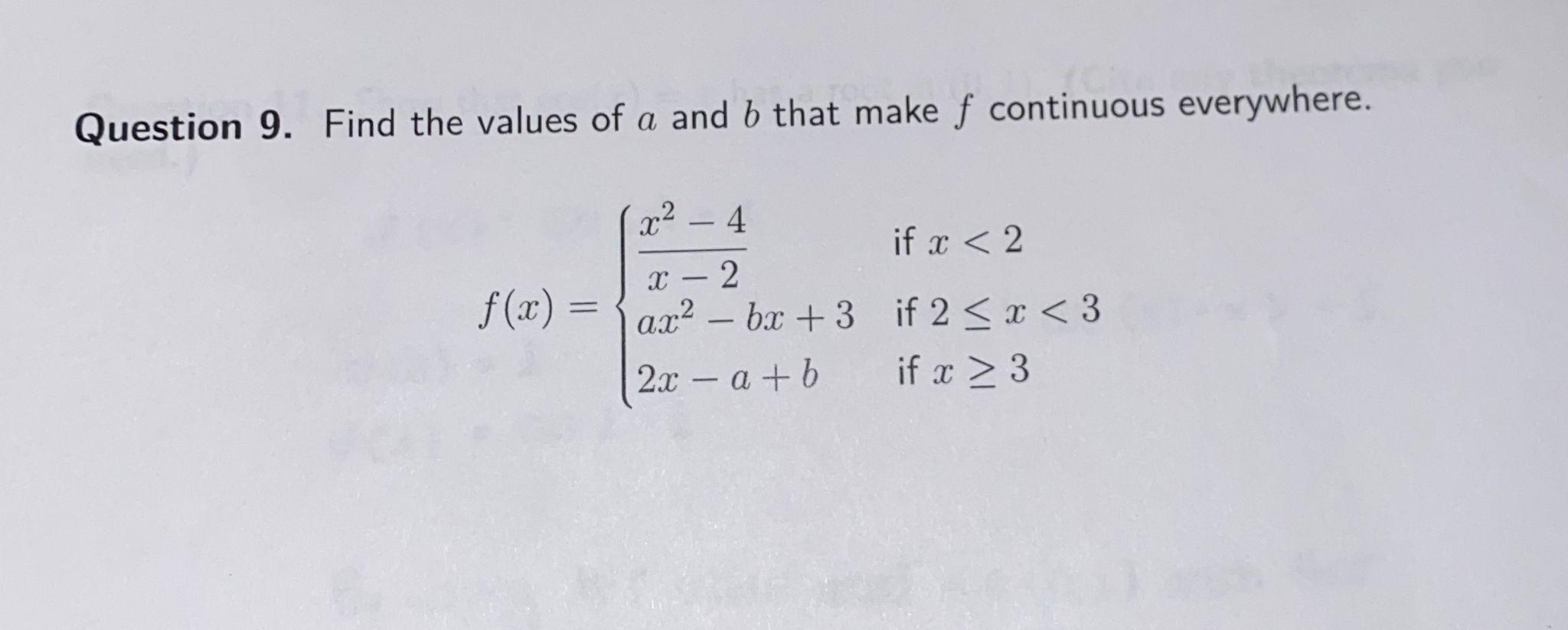 Solved Question 9. Find the values of a and b that make f | Chegg.com