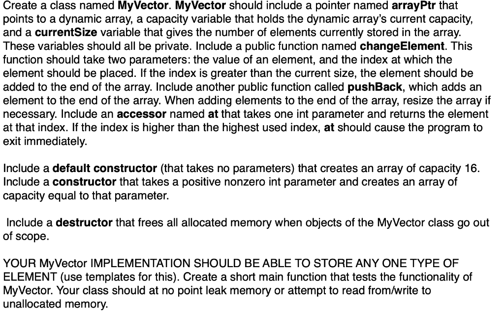 Solved Create a class named My Vector. MyVector should | Chegg.com