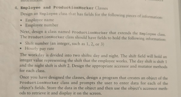 Solved 4. Employee and ProductionWorker Classes an Employee | Chegg.com