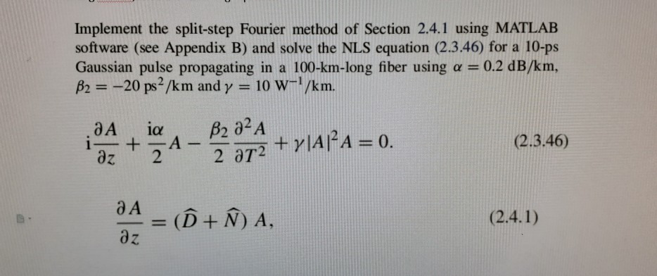 Implement The Split Step Fourier Method Of Section