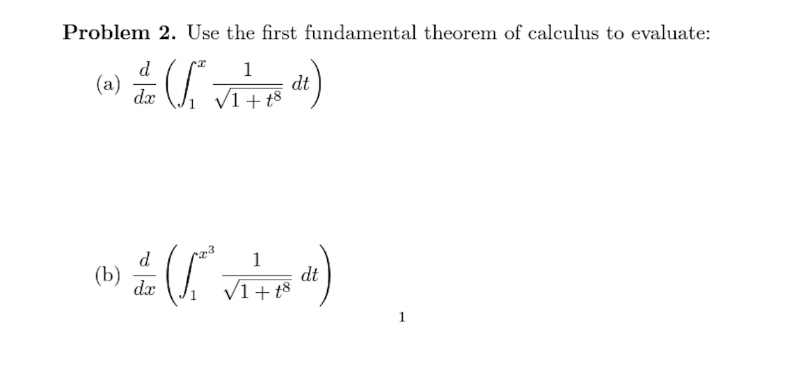 Solved Problem 2. Use the first fundamental theorem of | Chegg.com