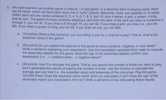 Solved 2. We next examine yet another game of chance- a card | Chegg.com