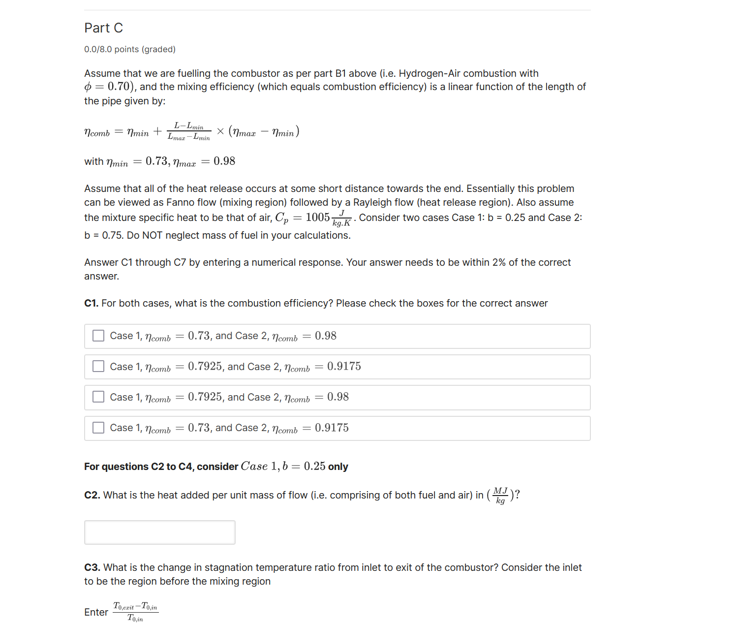 Solved We will assume the combustor can be modelled by two | Chegg.com