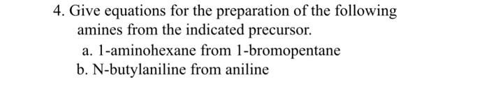 Solved 4. Give equations for the preparation of the | Chegg.com