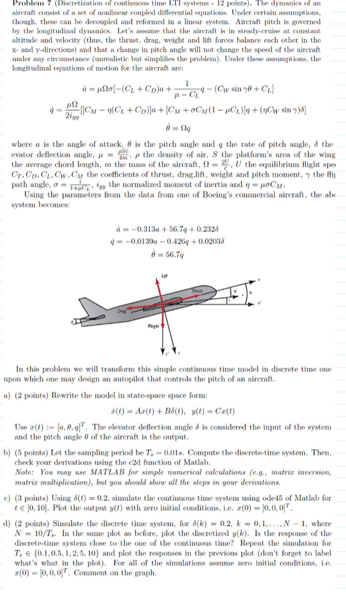 Solved Problem 7 (Discretization of continuous time LTI | Chegg.com