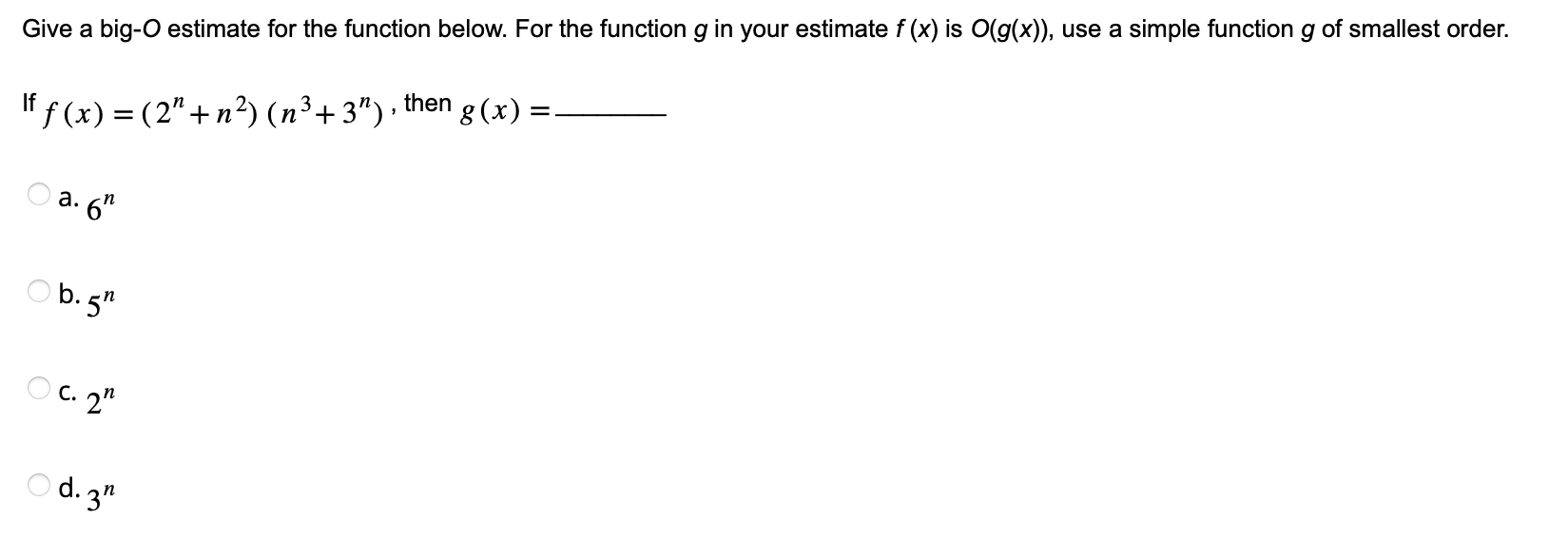 Solved Give a big-O estimate for the function below. For the | Chegg.com Solved Give a big-O estimate for the function below. For the | Chegg.com