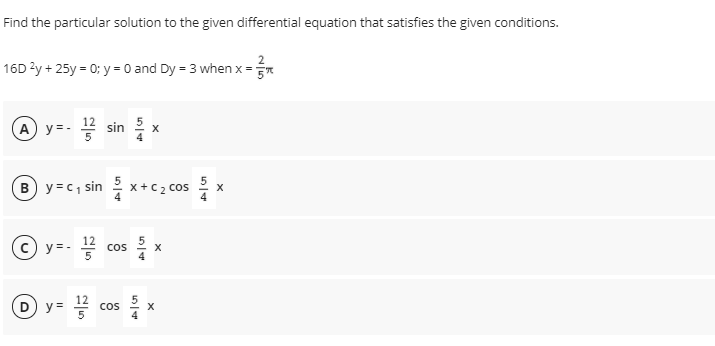 Solved Find the particular solution to the given | Chegg.com