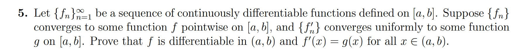 Solved Let {fn}n=1∞ be a sequence of continuously | Chegg.com
