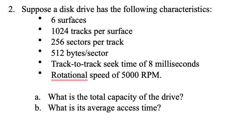Solved 2. ﻿Suppose a disk drive has the following | Chegg.com
