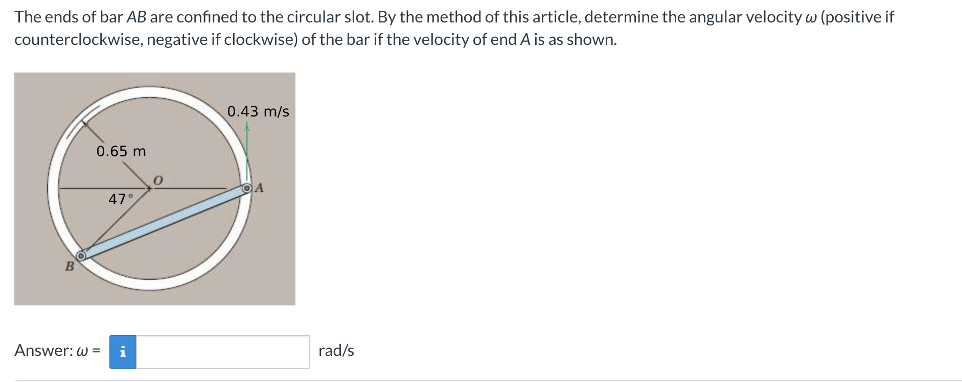Solved The ends of bar AB are confined to the circular slot. | Chegg.com