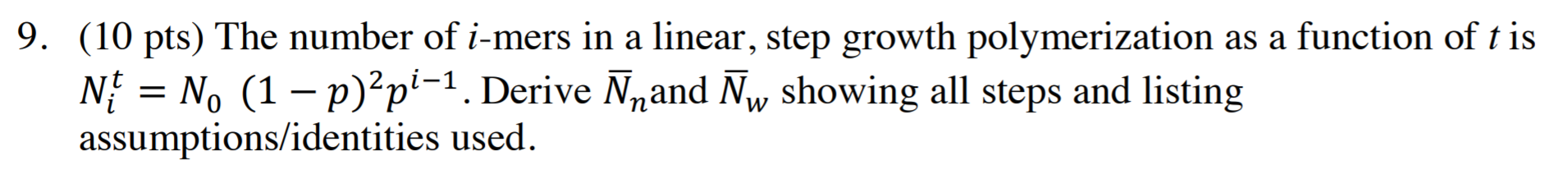 9. (10 pts) The number of i-mers in a linear, step | Chegg.com