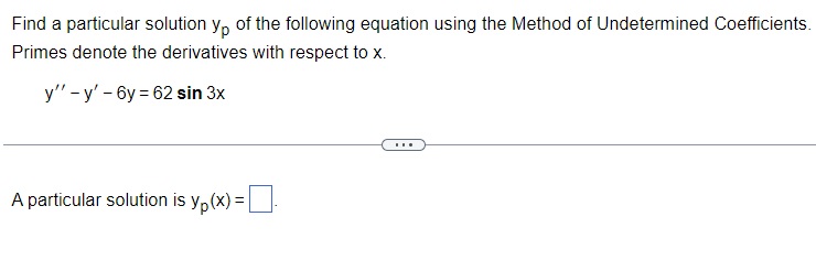 Solved Find a particular solution yp of the following | Chegg.com
