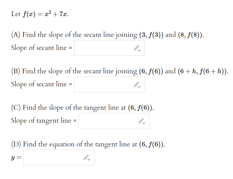 Solved Let f(x)=x2+7x. (A) Find the slope of the secant line | Chegg.com