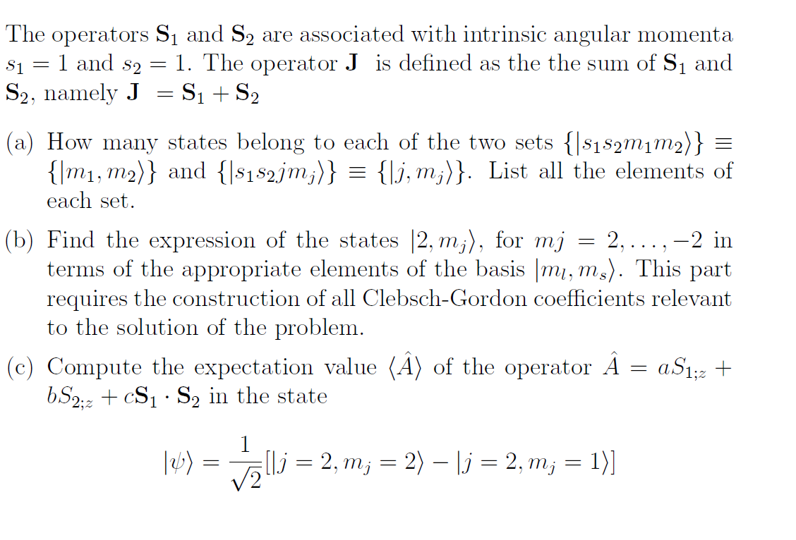 Solved The operators Sį and S2 are associated with intrinsic | Chegg.com