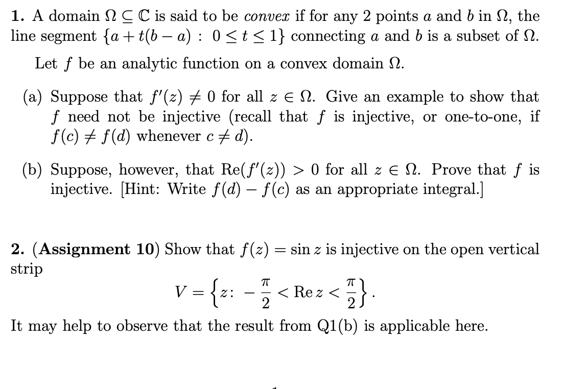 Solved 1. A domain Ω⊆C is said to be convex if for any 2 | Chegg.com