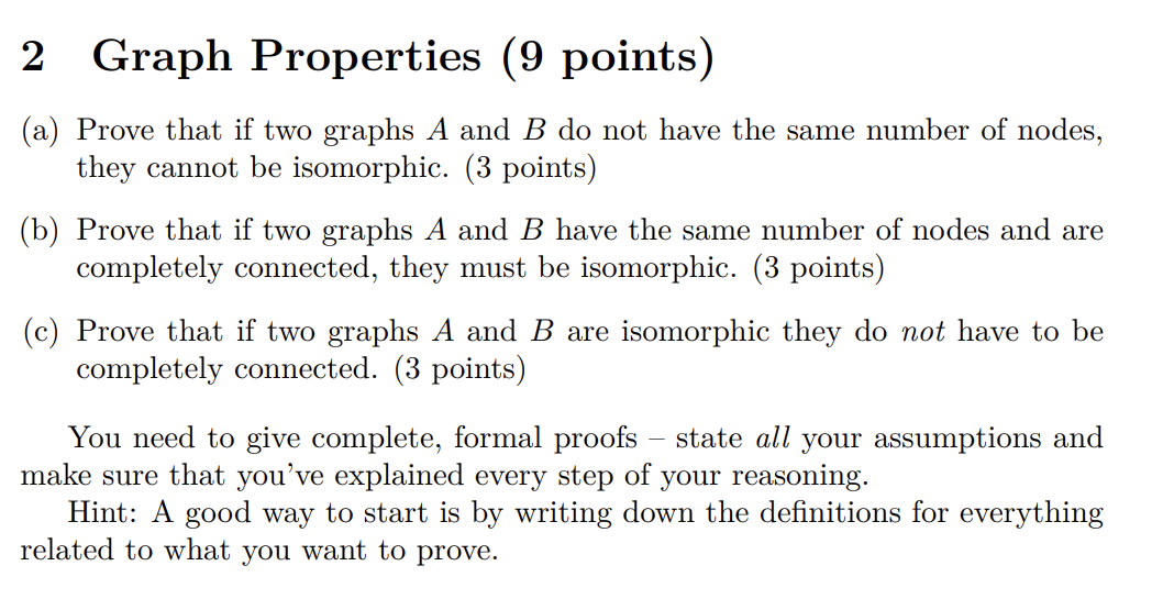 Solved 2 Graph Properties (9 points) (a) Prove that if two | Chegg.com