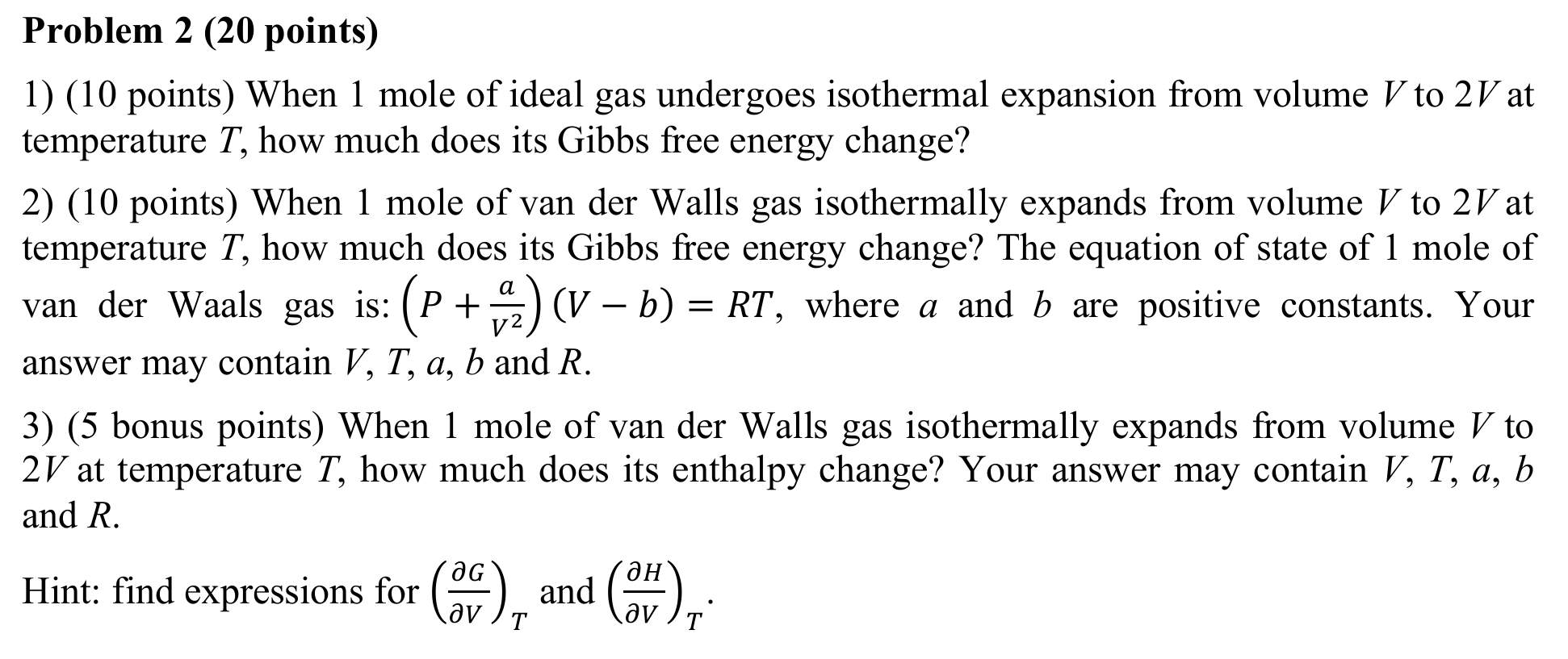 Solved Problem 2 (20 ﻿points)(10 ﻿points) ﻿When 1 ﻿mole of | Chegg.com